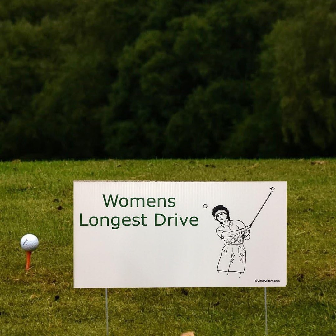 Women's Longest Drive Golf Tournament Yard Signs, 12"x24" With Stakes ...