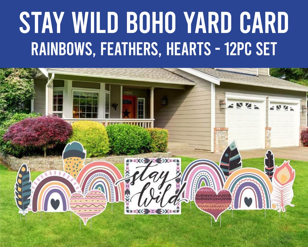 Stay Wild, 13pc BOHO Themed Yard Art, Yard Card Lawn Sign Set - Etsy