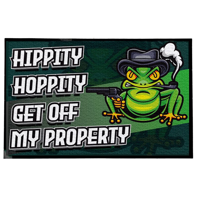 Large Hippity Hoppity Get off My Property Meme Doormat, 24” X 36” - Etsy