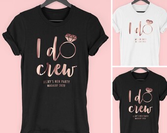 Friends I Do Crew Hen Do Party Bride Bachelorette Party Shirts ...