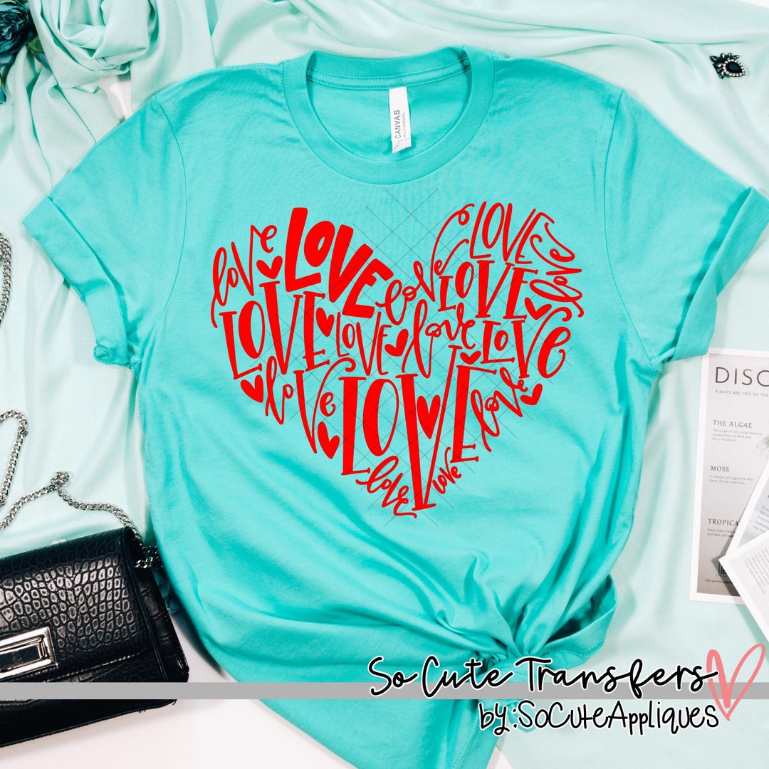 Love Heart Words DTF Transfer, Heat Transfer, --NOT a Digital File ...