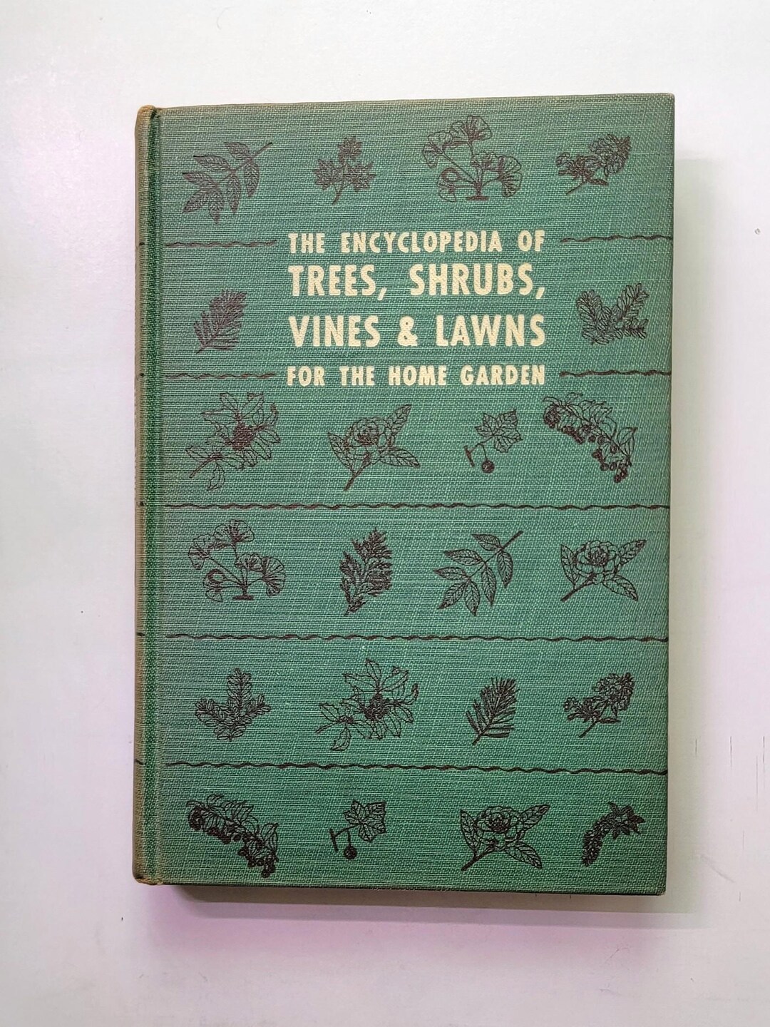 Vintage Encyclopedia of Trees, Shrubs, Vines and Lawns for the Home ...