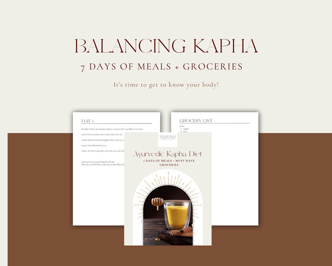 Ayurveda Made Easy: Balancing Kapha | 7 Days of Meals + Groceries for ...