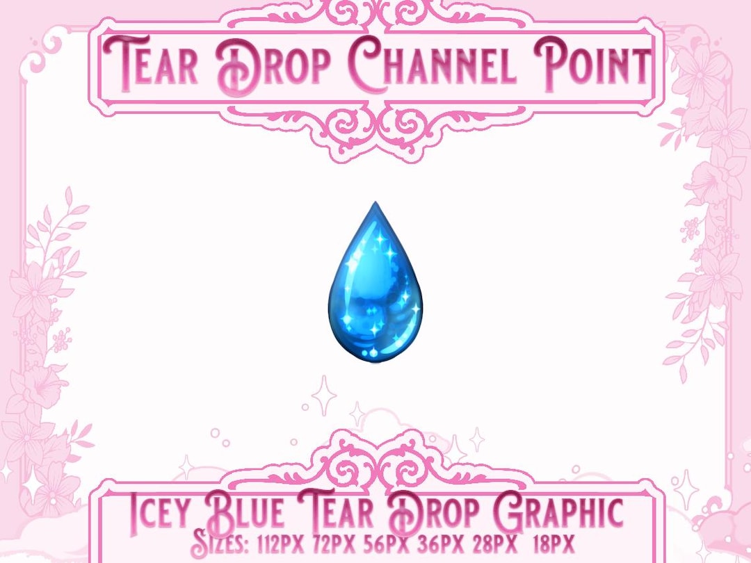 Tear Drop Twitch Channel Points Icon: Stream Reward Emote (digital ...
