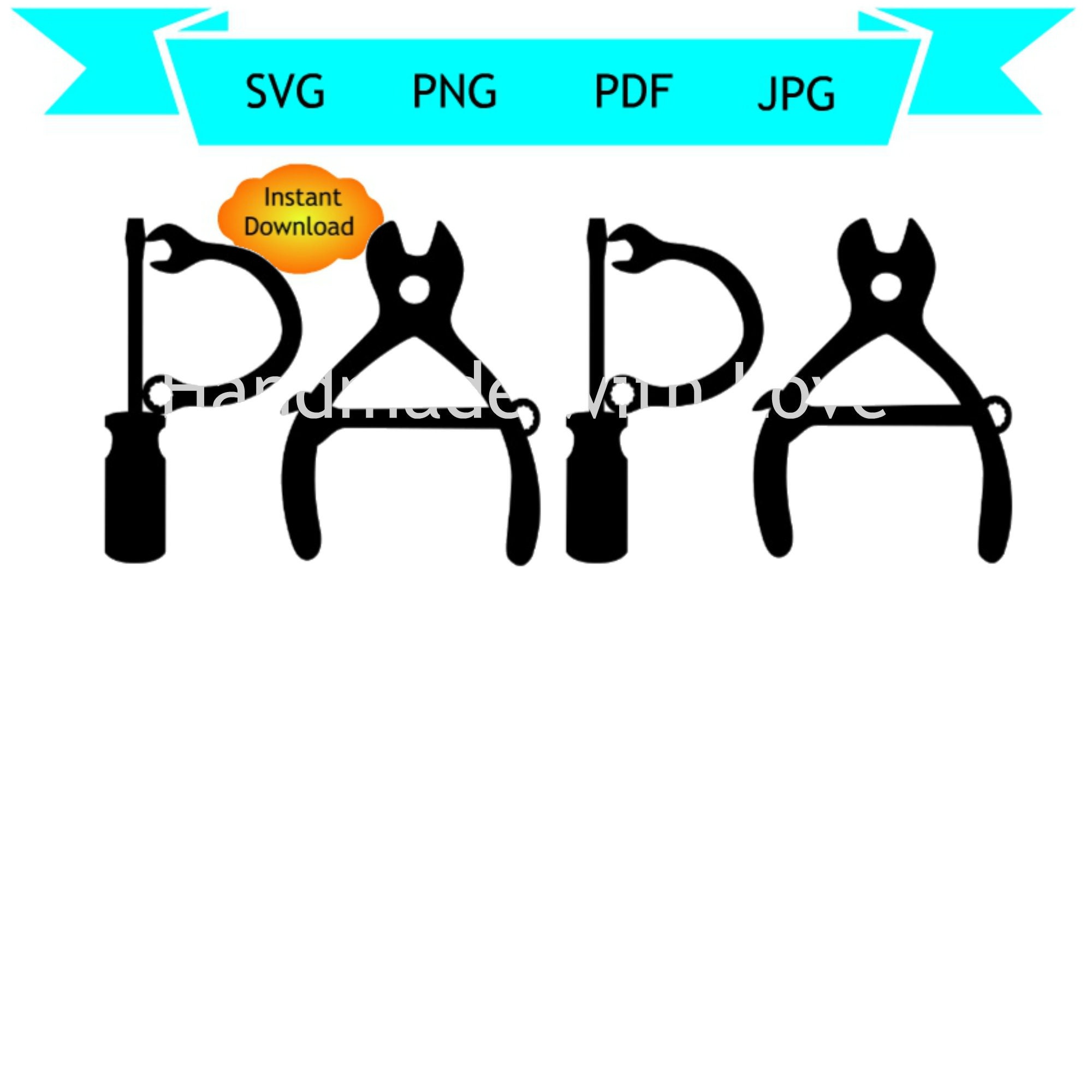 Papa Hand Tool SVG Transparent PNG Fathers Day png Instant download ...