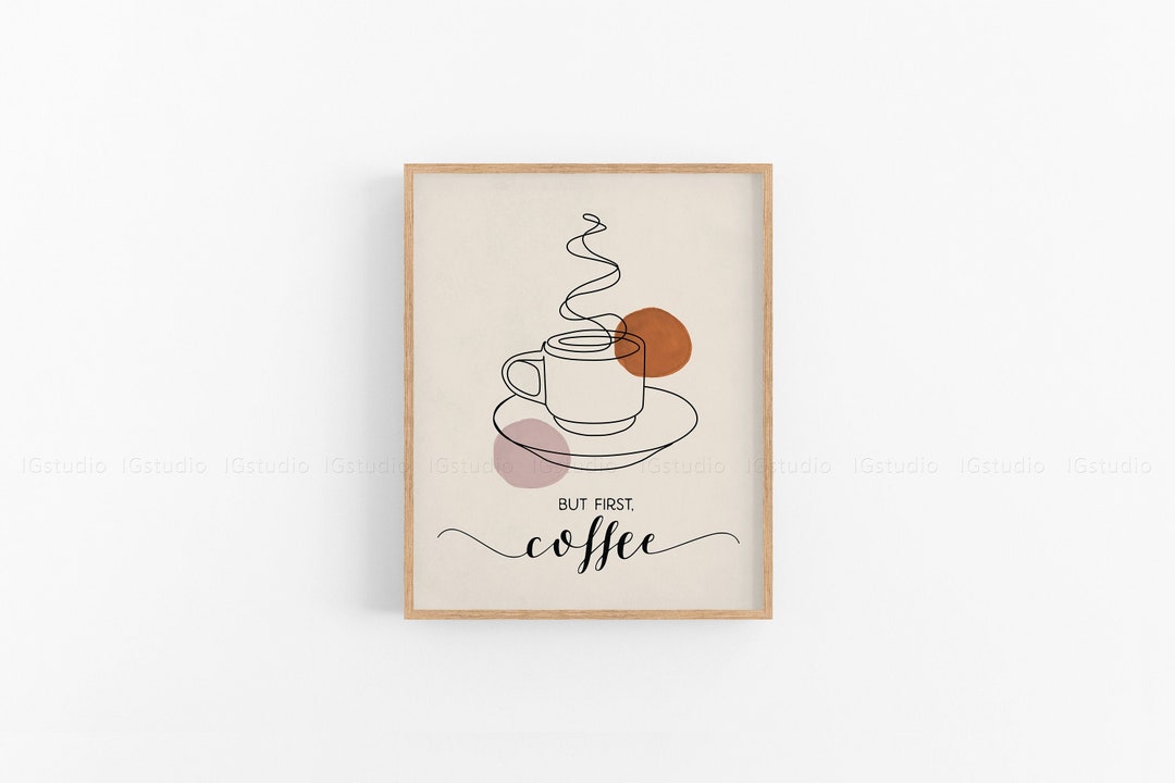But First Coffee Printable Line Art, Kitchen Wall Art, but First Coffee ...