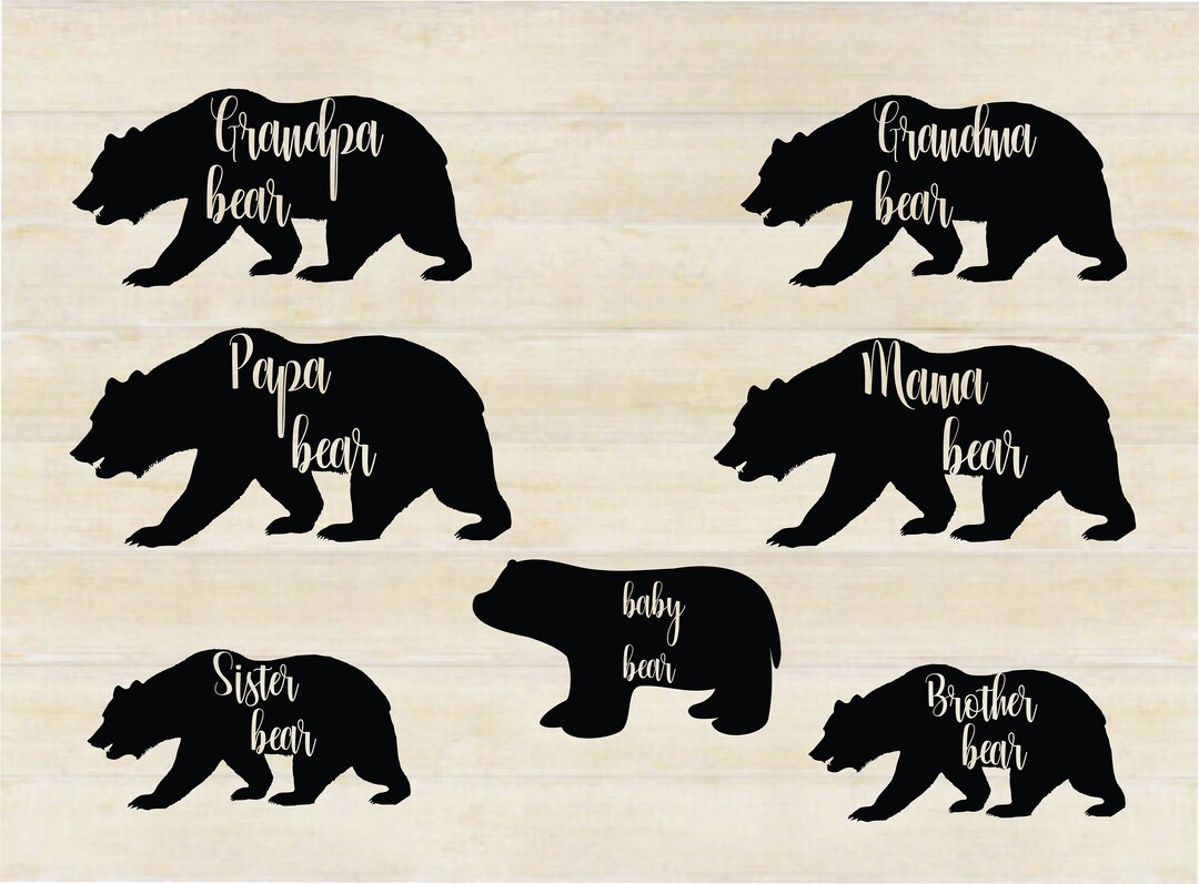 Family Bear, Mama Bear Svg Files, Papa Bear Svg, Brother Bear Svg ...
