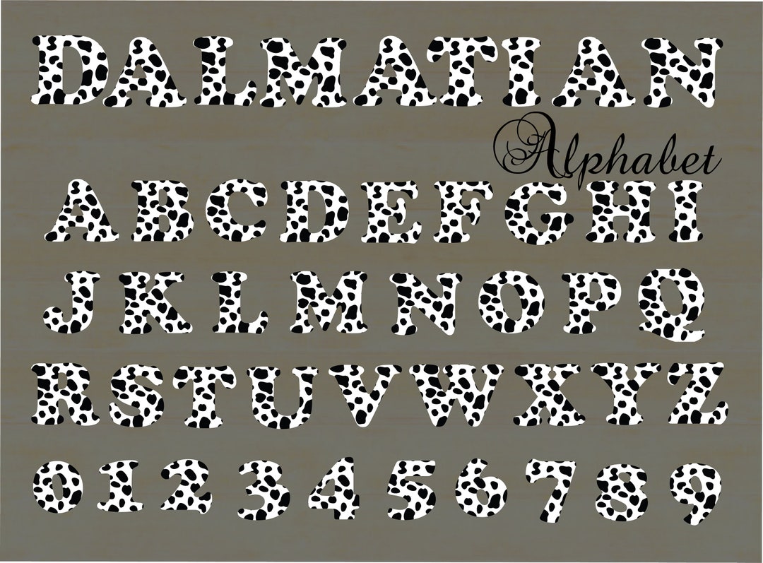 DALMATIAN Alphabet SVG, DALMATIAN Font, Animal Print Alphabet ...