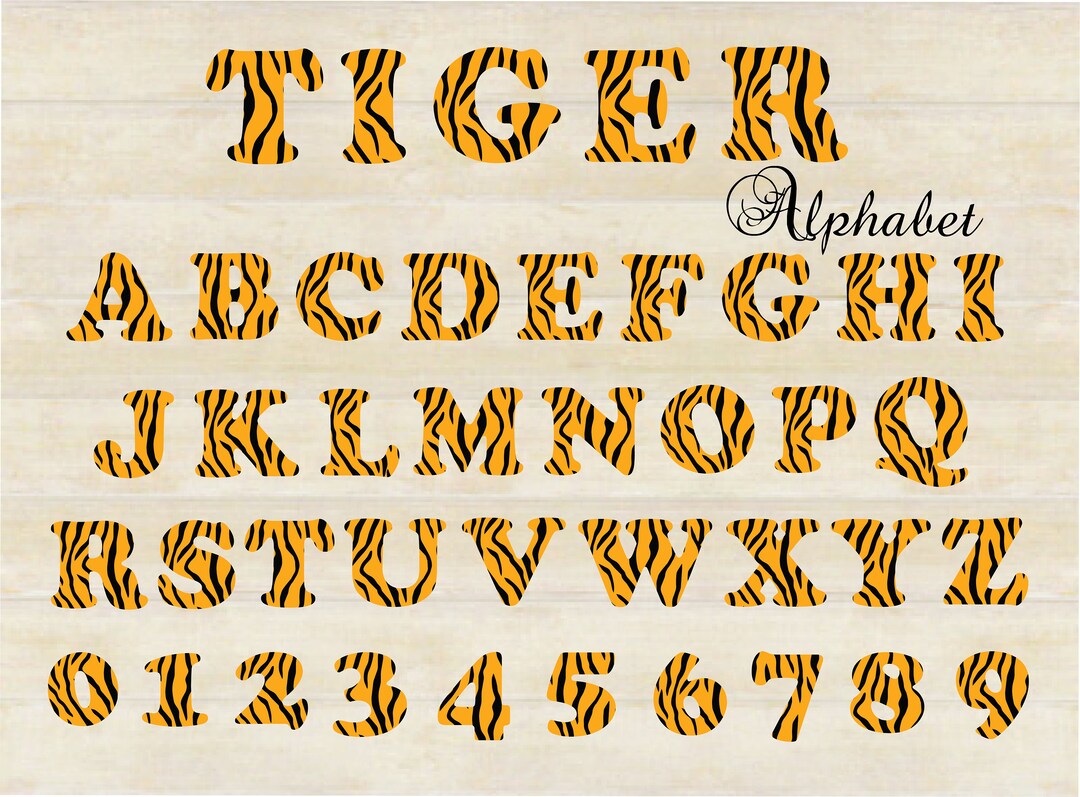 TIGER Alphabet SVG, TIGER Font, Animal Print Alphabet, Tiger Clipart ...