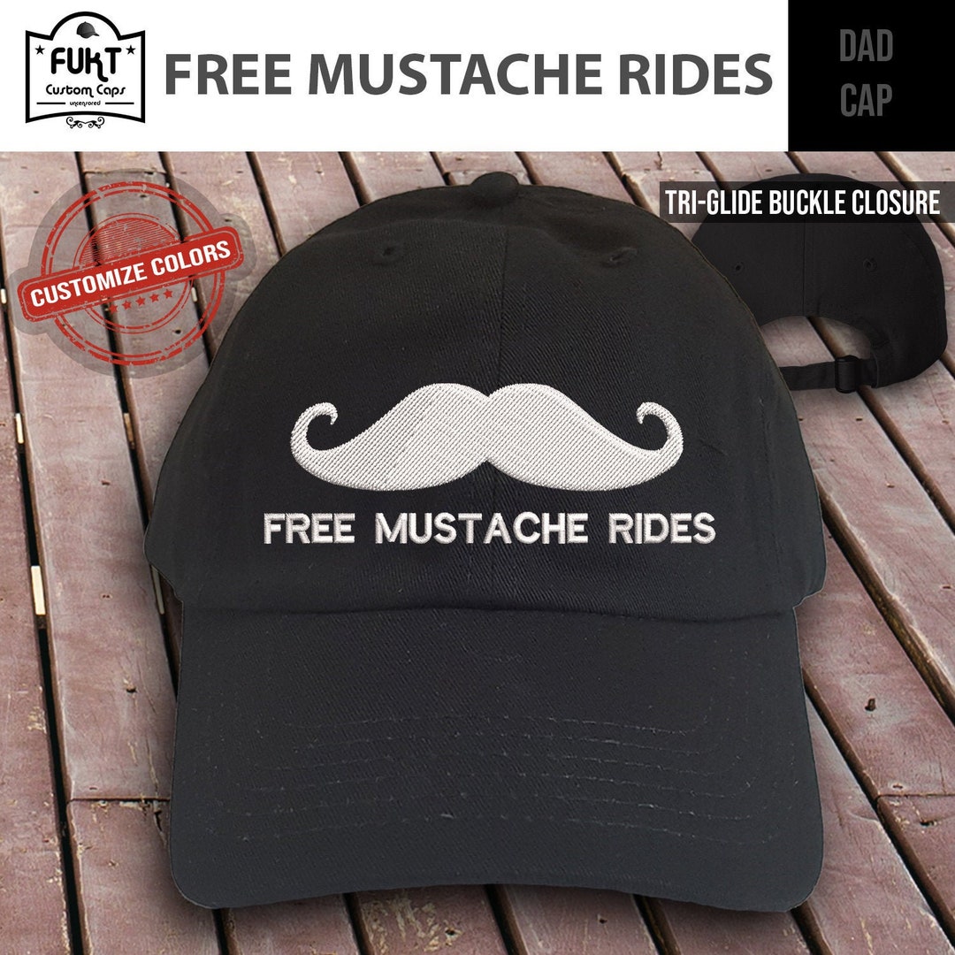 Free Mustache Rides Embroidered Hat - Etsy