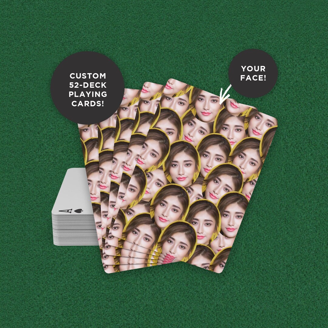 Your Face Deck of Cards, Personalized Playing Cards, Funny Gifts for ...