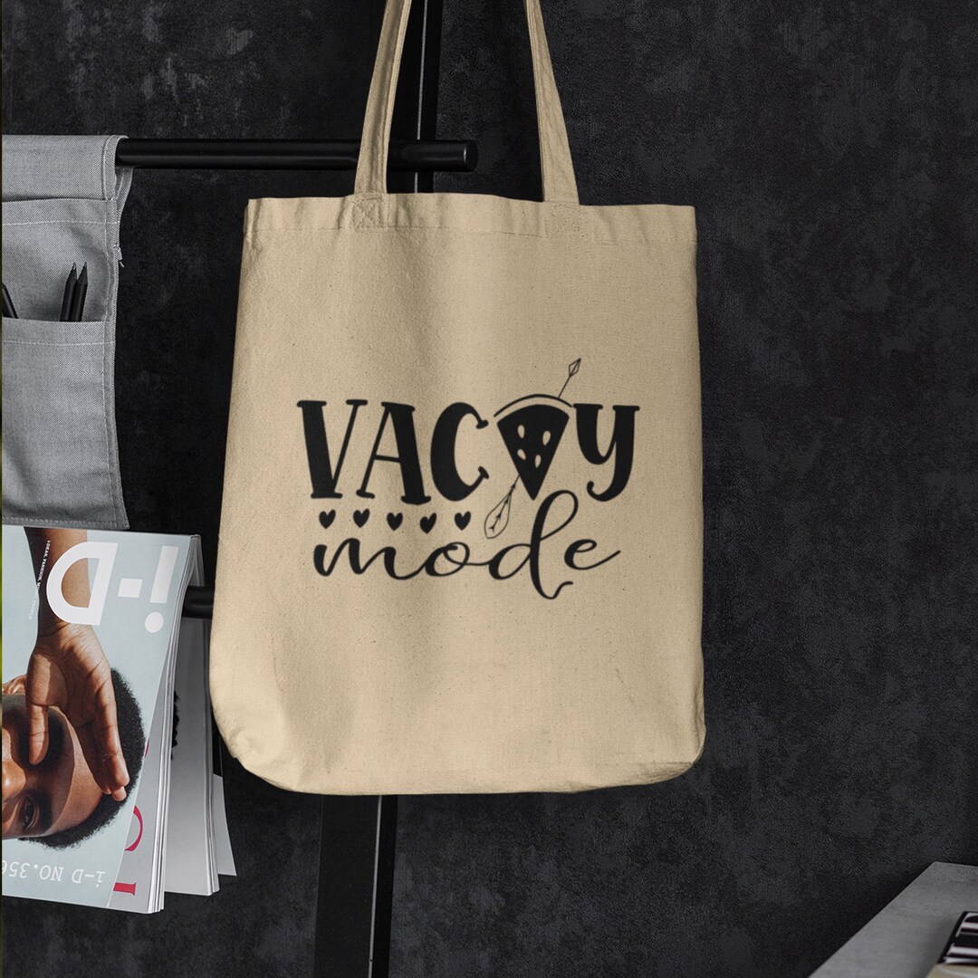 Vacay Mode Tote Bag, Funny Beach Bag, Reusable Travel Tote Bag, Cotton ...