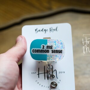 2mg Common Sense, Pharmacy Badge Reel, Retractable Badge, Pharmacy Tech ...