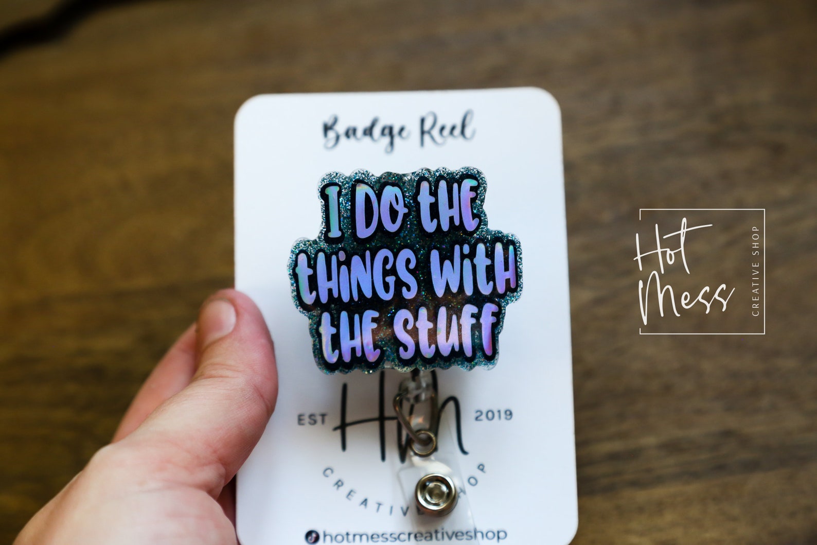 I Do the Things With the Stuff Funny Badge Reel, RN ID Holder ...