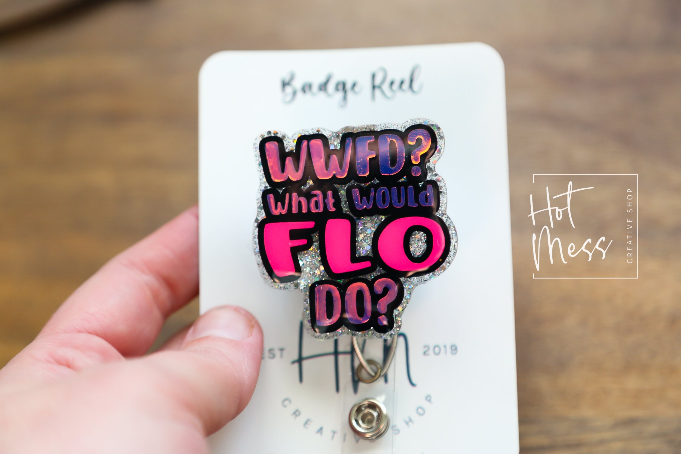 What Would FLO Do? Nurse Badge Reel, Custom Badge Reel, Retractable ...