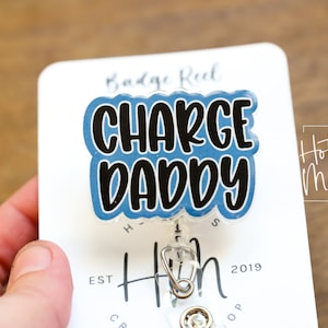 Charge Daddy Badge Reel, RN ID Holder, Retractable Acrylic Badge Reel ...