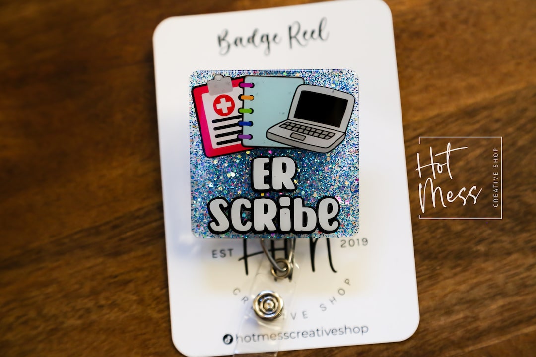 ER Scribe Badge Reel, Nurse Appreciation Badge Reel, ER Id Holder ...