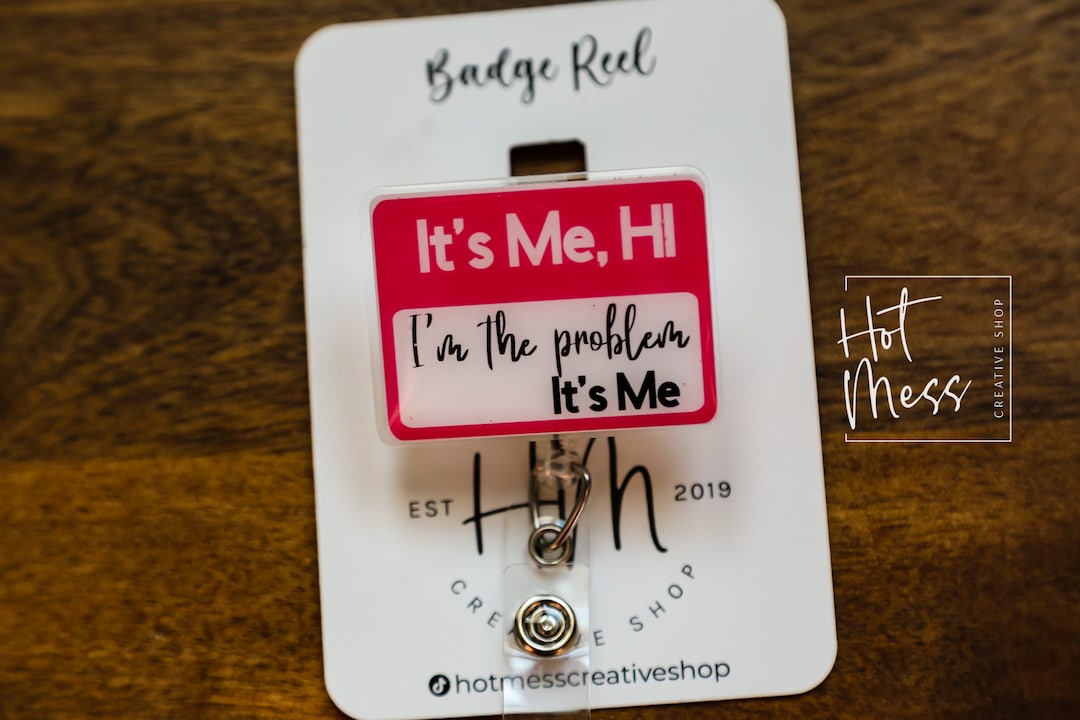 I'm the Problem Badge Reel, Retractable Badge Reel, Interchangeable ...