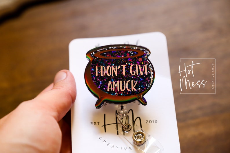 I Don't Give Amuck Black Cauldron Funny Badge Reel, Halloween Badge ...