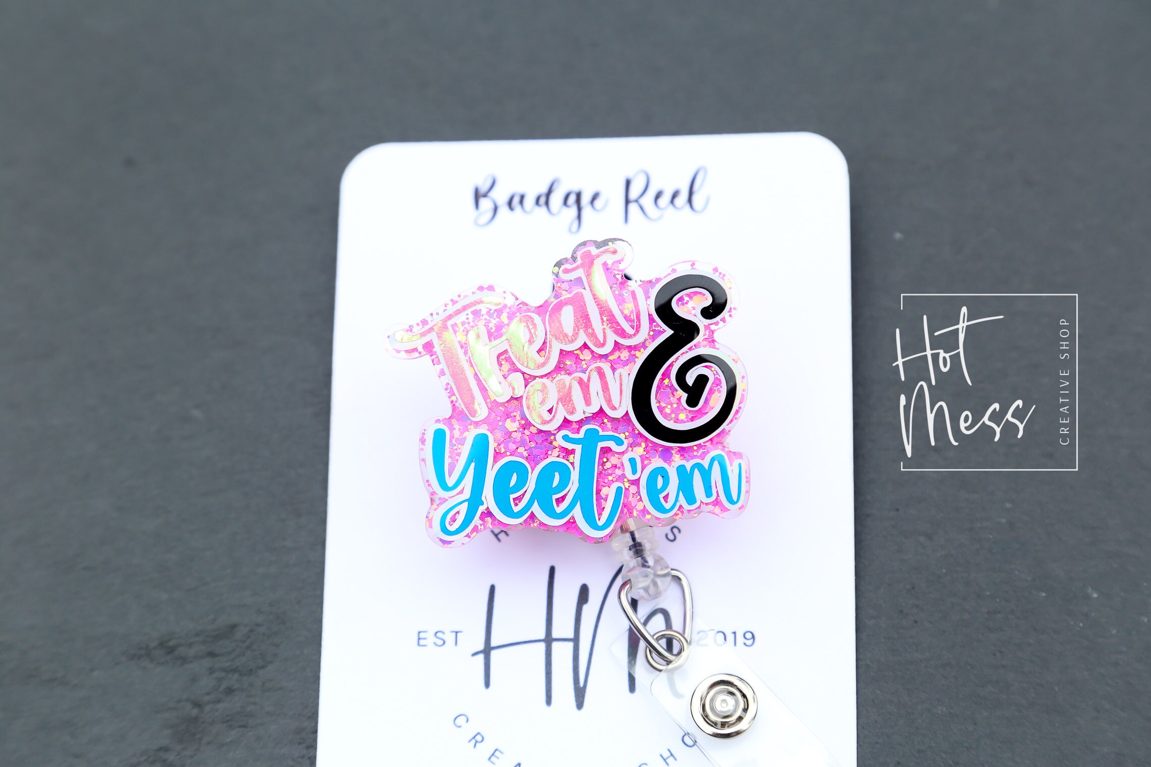 Pink Treat Em and Yeet Em Funny Badge Reel, RN ID Holder, Retractable ...