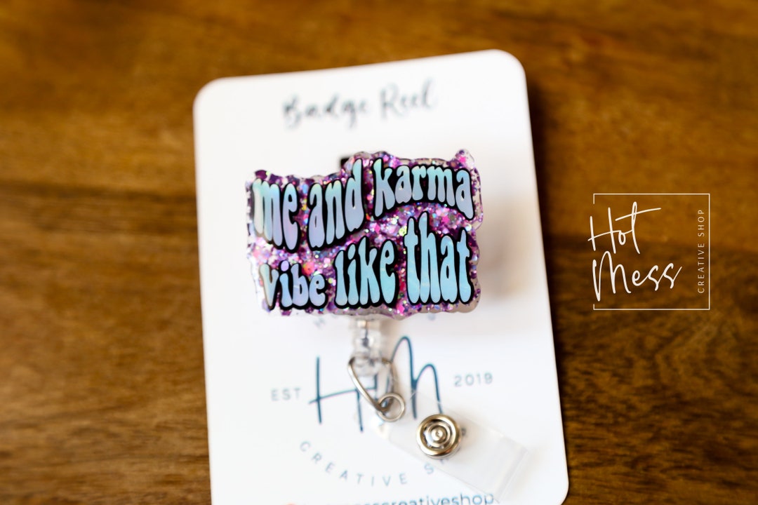 Me and Karma Vibe Like That Badge Reel, Midnights, Retractable Badge ...