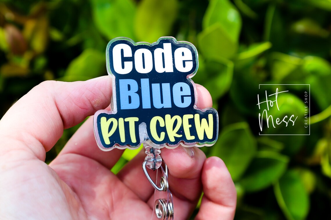 Code Blue Pit Crew Funny Badge Reel, Nurse Badge Reel, ID Holder, ICU ...