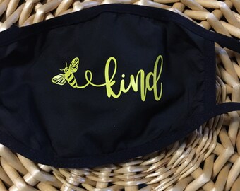 Be Kind Be Calm Be Safe Bee Face Mask Inspirational Masks - Etsy