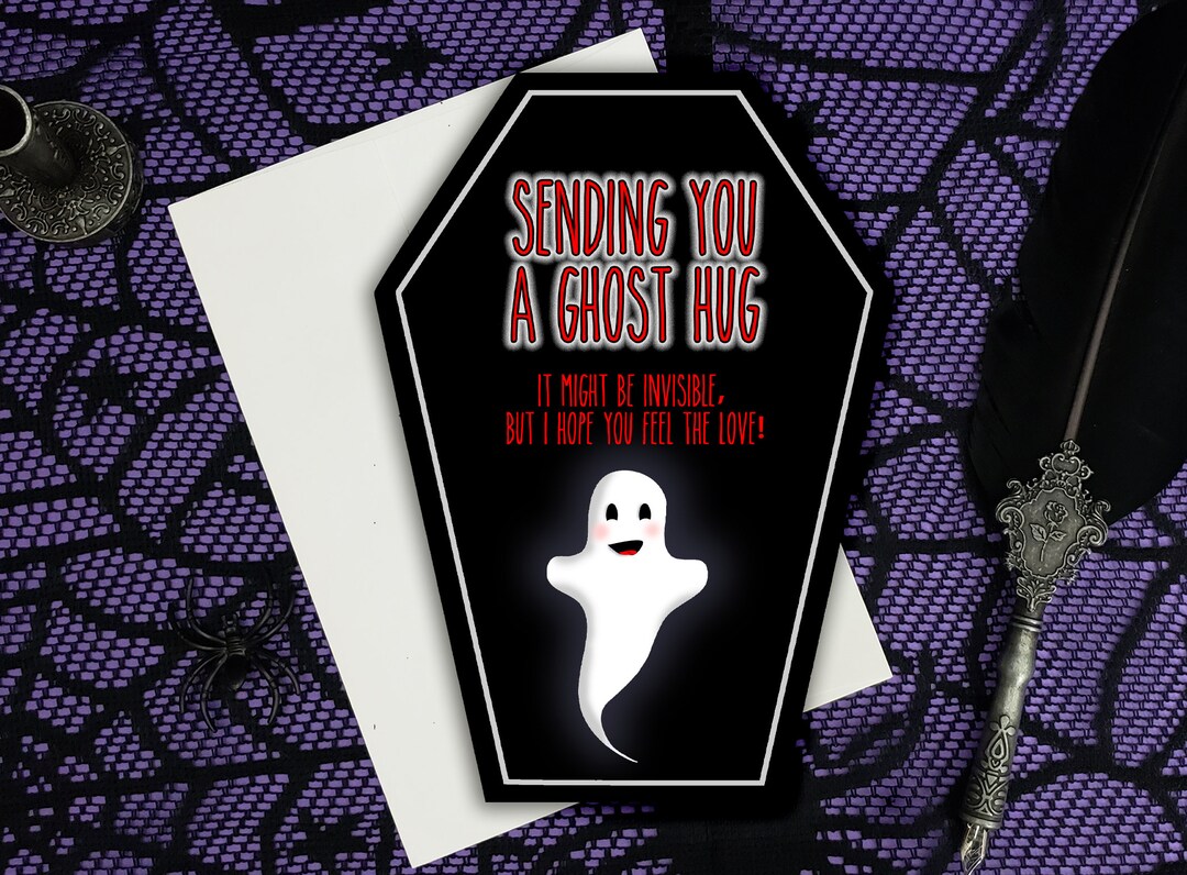 Sending You a Ghost Hug Coffin Greeting Card Haunted Anniversary ...