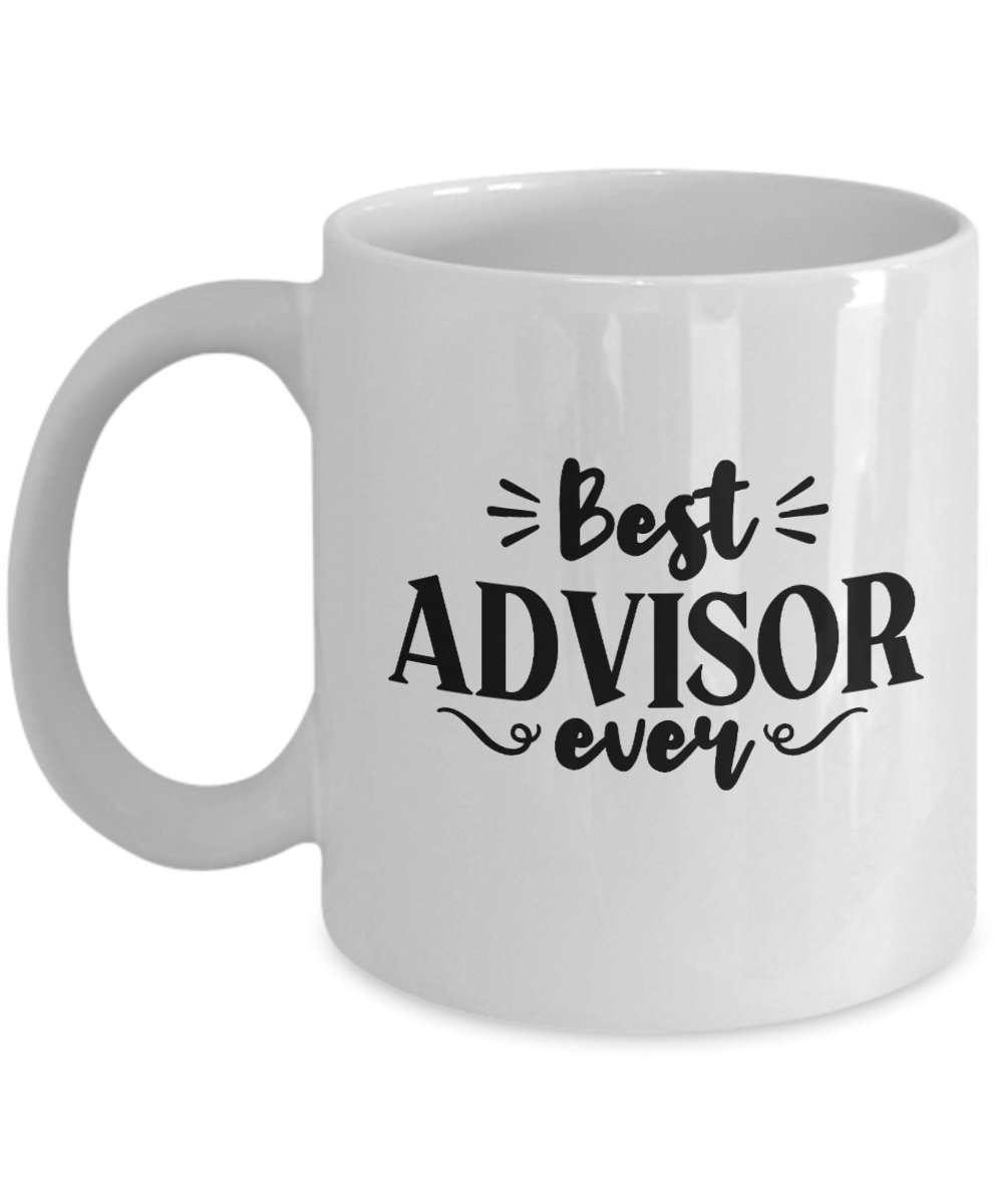 Best Advisor Ever Mug Mentor Counselor Trainer Coach Coffee - Etsy