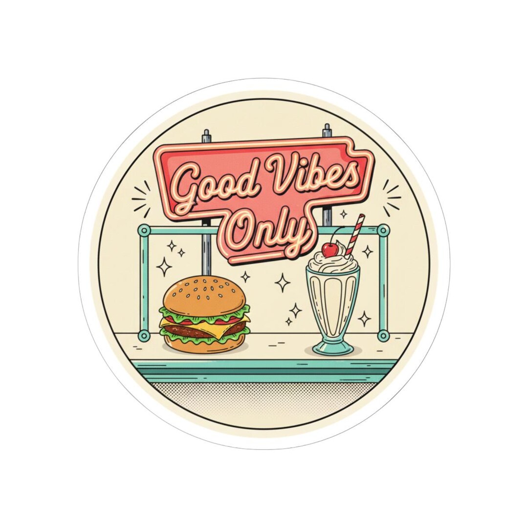 Good Vibes Only Retro Diner Sticker | Vintage Aesthetic Kiss-cut - Etsy