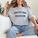 Protect Our Ecosystem Unisex Heavy Cotton Tee Shirt Black Font - Etsy