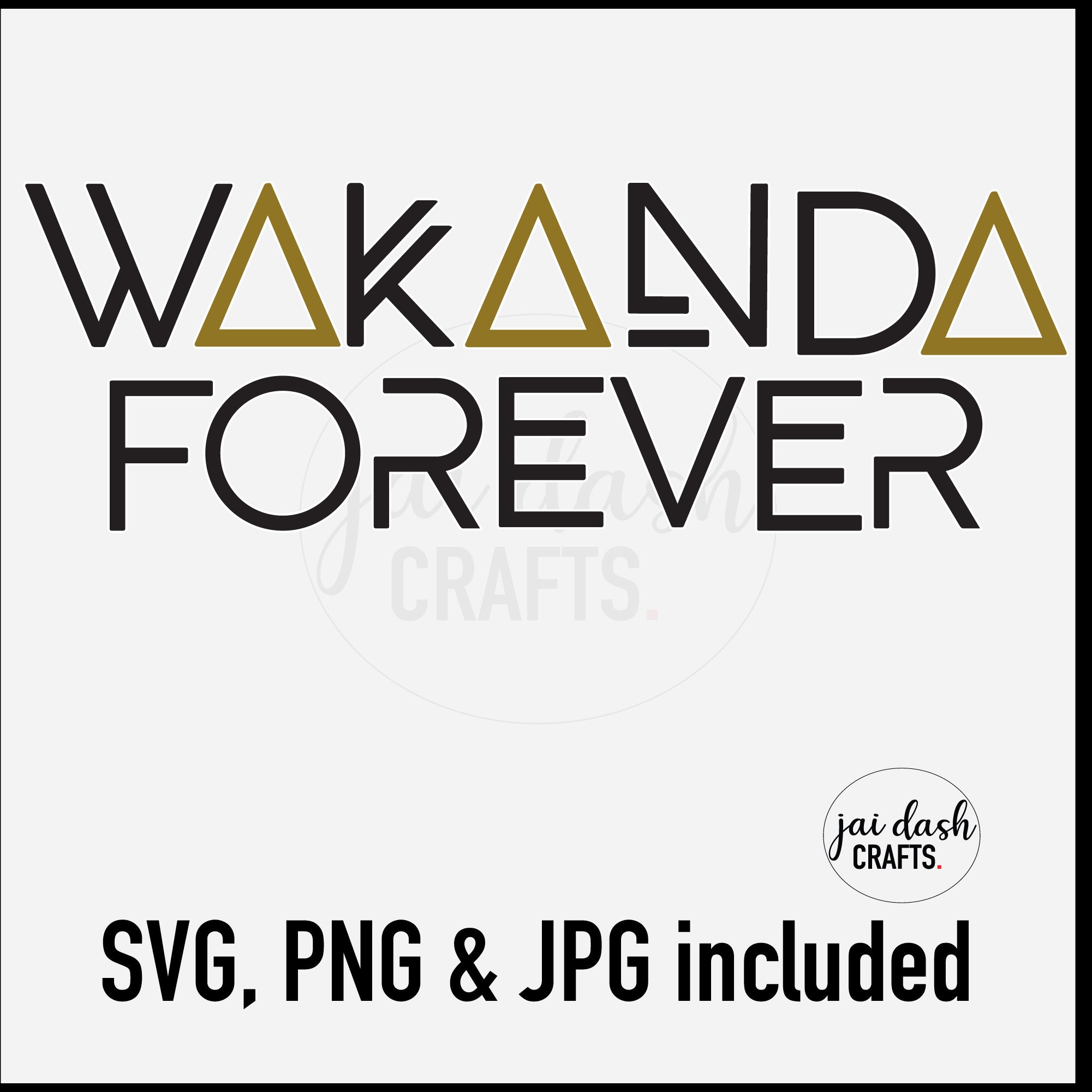 Wakanda Forever SVG PNG & JPG - Etsy