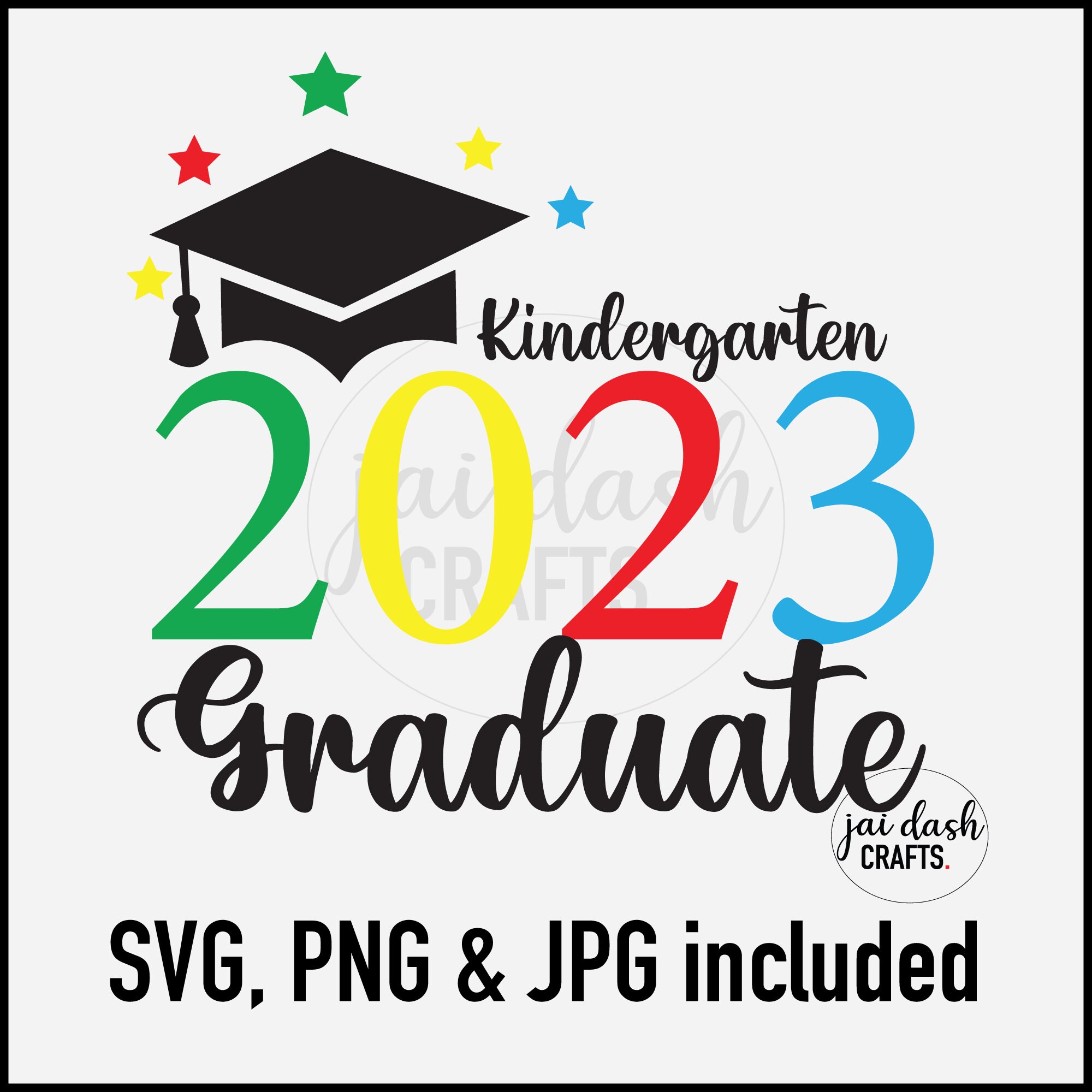Kindergarten Grad 2023 SVG Png & Jpeg - Etsy Singapore