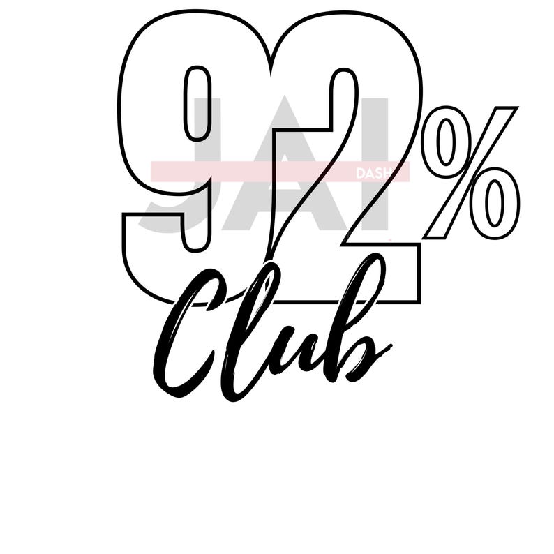 92% Club PNG & JPG - Etsy