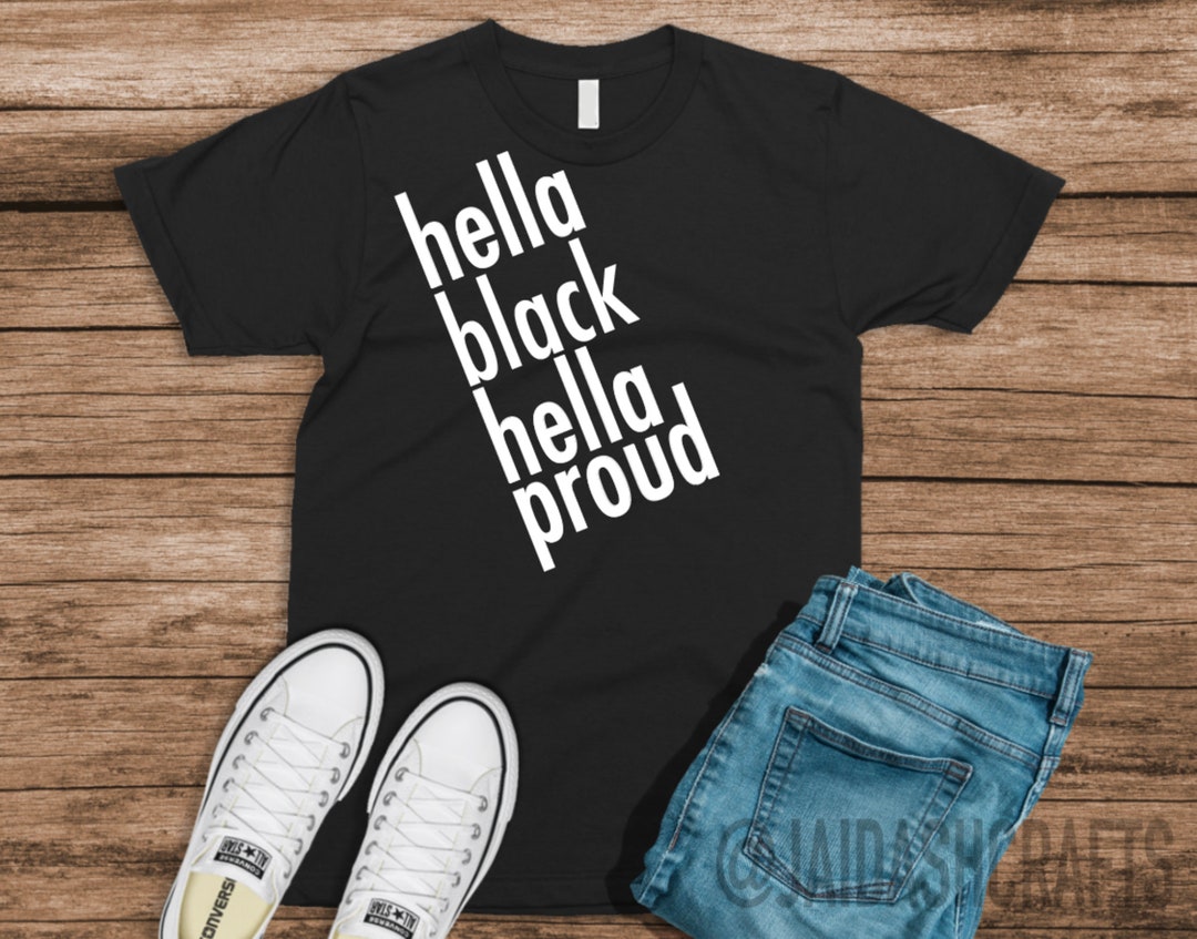 Hella Black Hella Proud SVG - Etsy