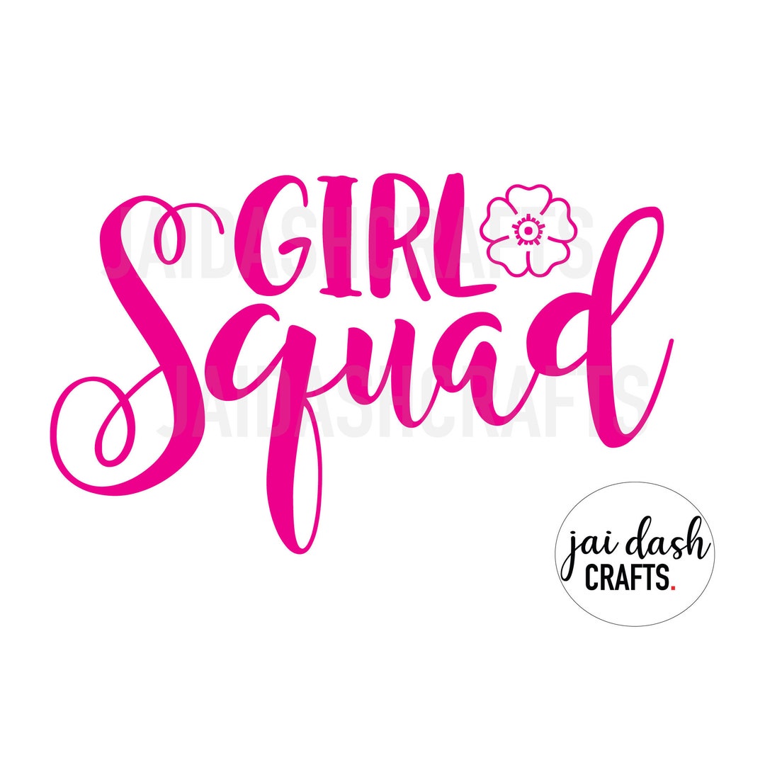 Girl Squad SVG - Etsy