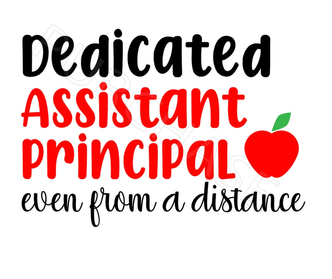 Dedicated Assistant Principal SVG - Etsy