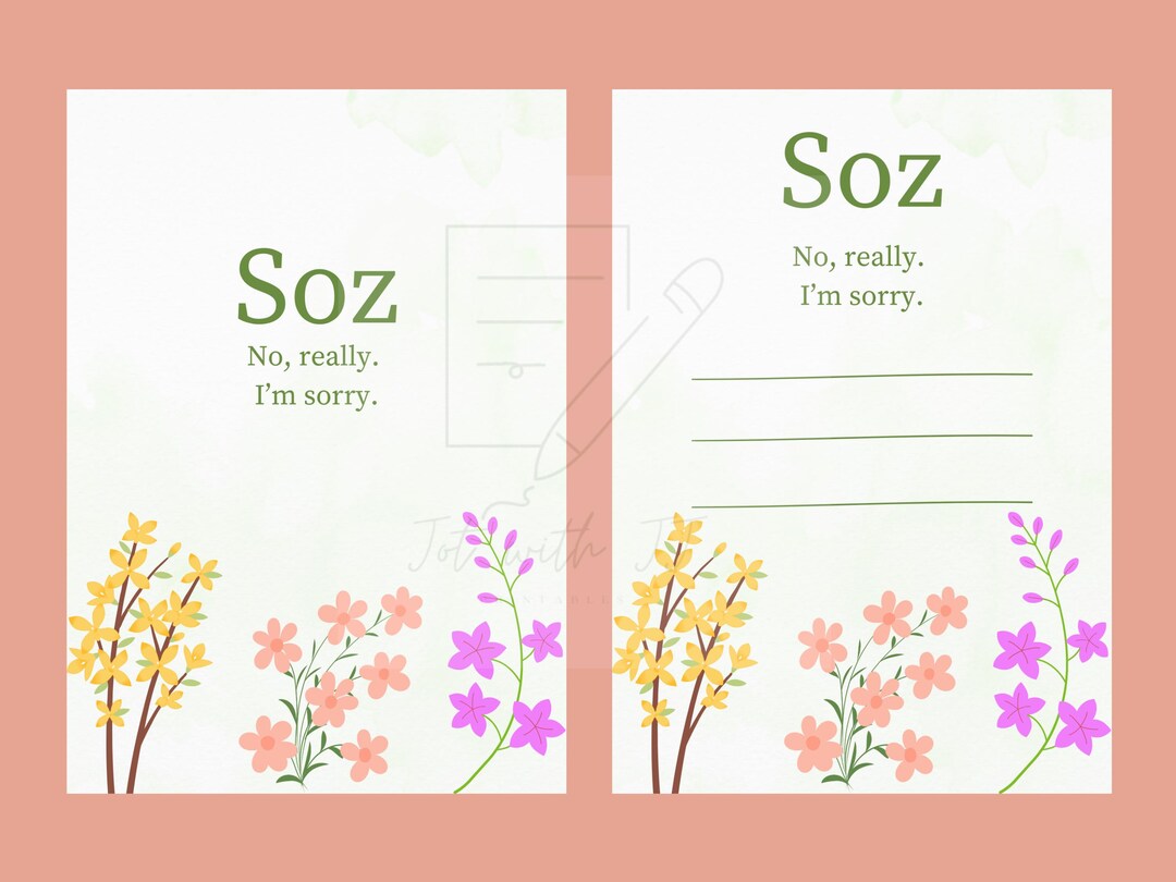 Soz I'm Sorry Note Printable, Fill in the Blanks Floral Flower Design ...
