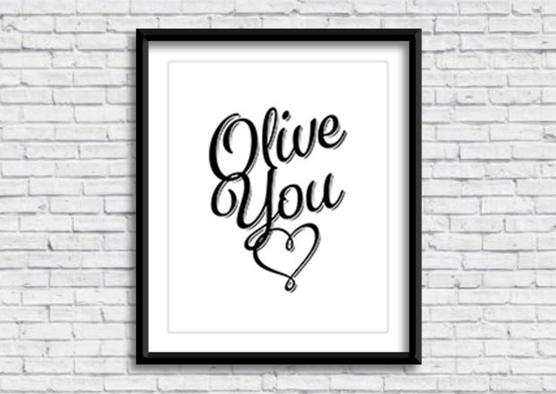 Olive You PRINTABLE Sign, Love, Food Puns, Anniversary Gift, Italian ...