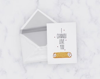 I Cannoli Love You PRINTABLE Sign Anniversary Food Puns | Etsy