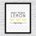 Easy Peasy, Lemon Squeezy PRINTABLE Sign, Limone, Kitchen Sign, Lemon ...