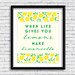 When Life Gives You Lemons Make Limoncello PRINTABLE Sign, Limone ...
