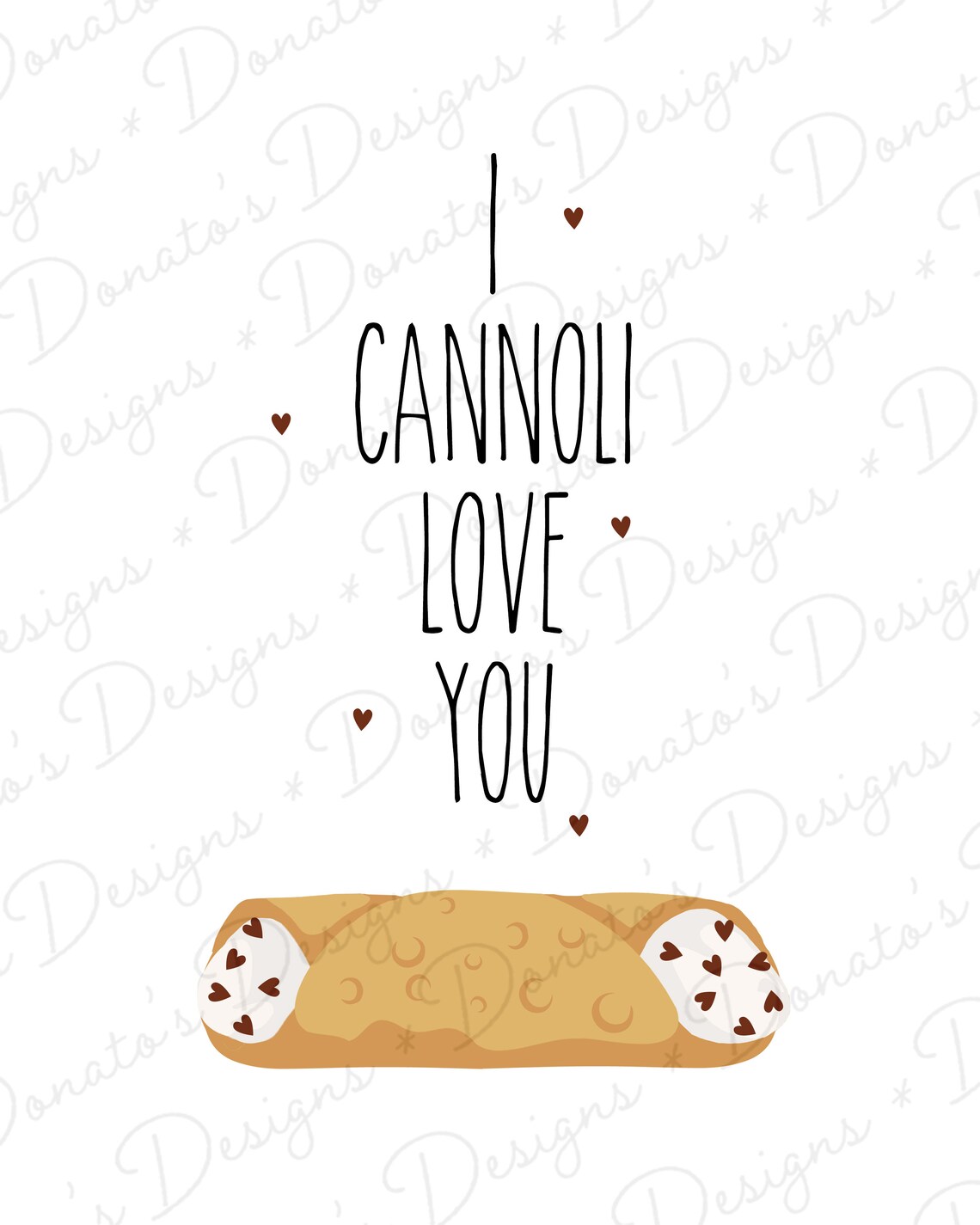 I Cannoli Love You PRINTABLE Sign, Anniversary, Food Puns, Italian ...