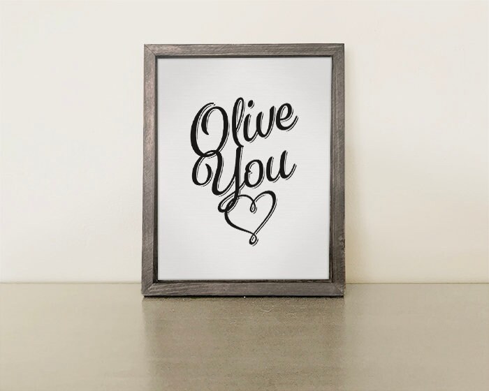 Olive You PRINTABLE Sign, Love, Food Puns, Anniversary Gift, Italian ...