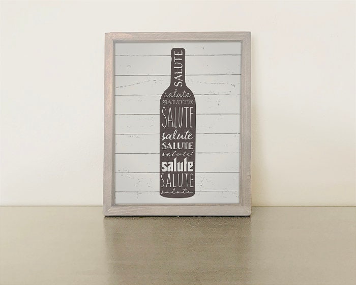 Kitchen "salute" PRINTABLE Sign, Wine Bar Sign, Cheers, Farmhouse ...