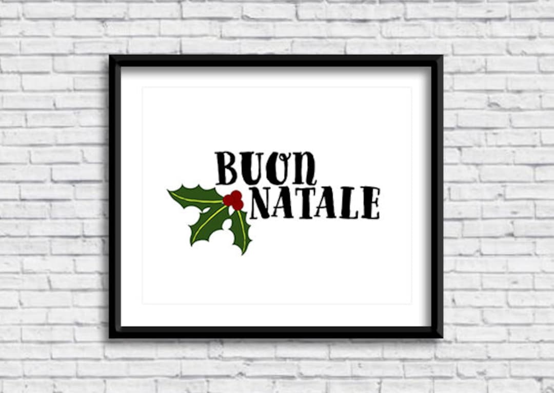 Buon Natale PRINTABLE Sign in WHITE, Merry Christmas, Holiday Print ...