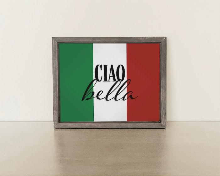 Ciao Bella PRINTABLE Sign, Hello Beautiful, Italia, Sign, Decor, Wall ...