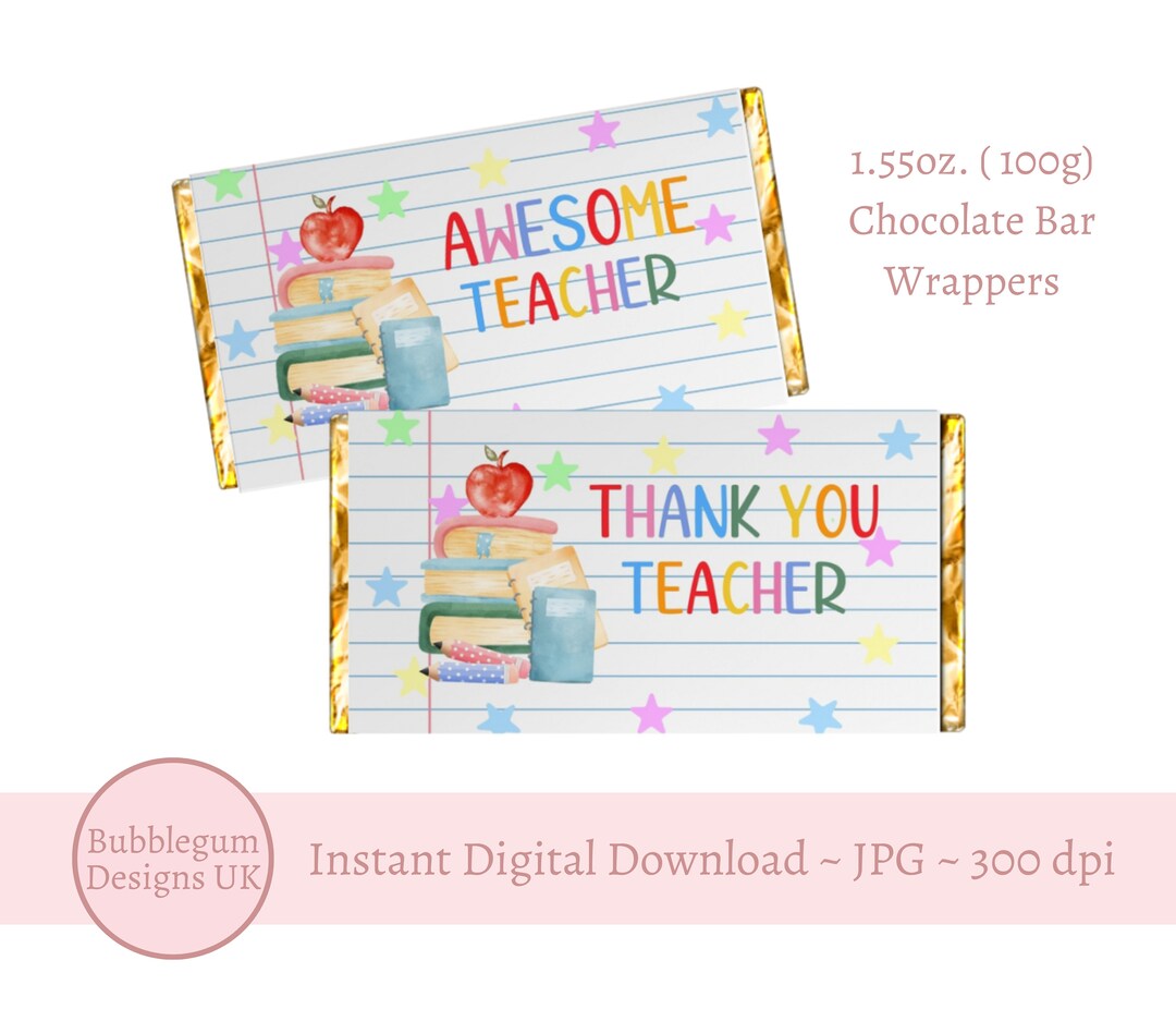 2 X Printable Thank You Awesome Teacher Chocolate Bar Wrappers, 1.55oz ...