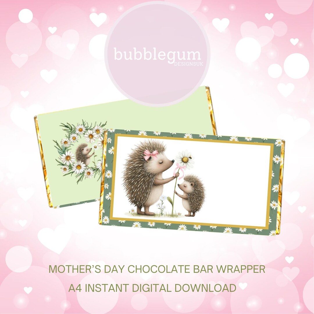 Printable Mother's Day Chocolate Bar Wrapper, Mother's Day Hedgehogs ...