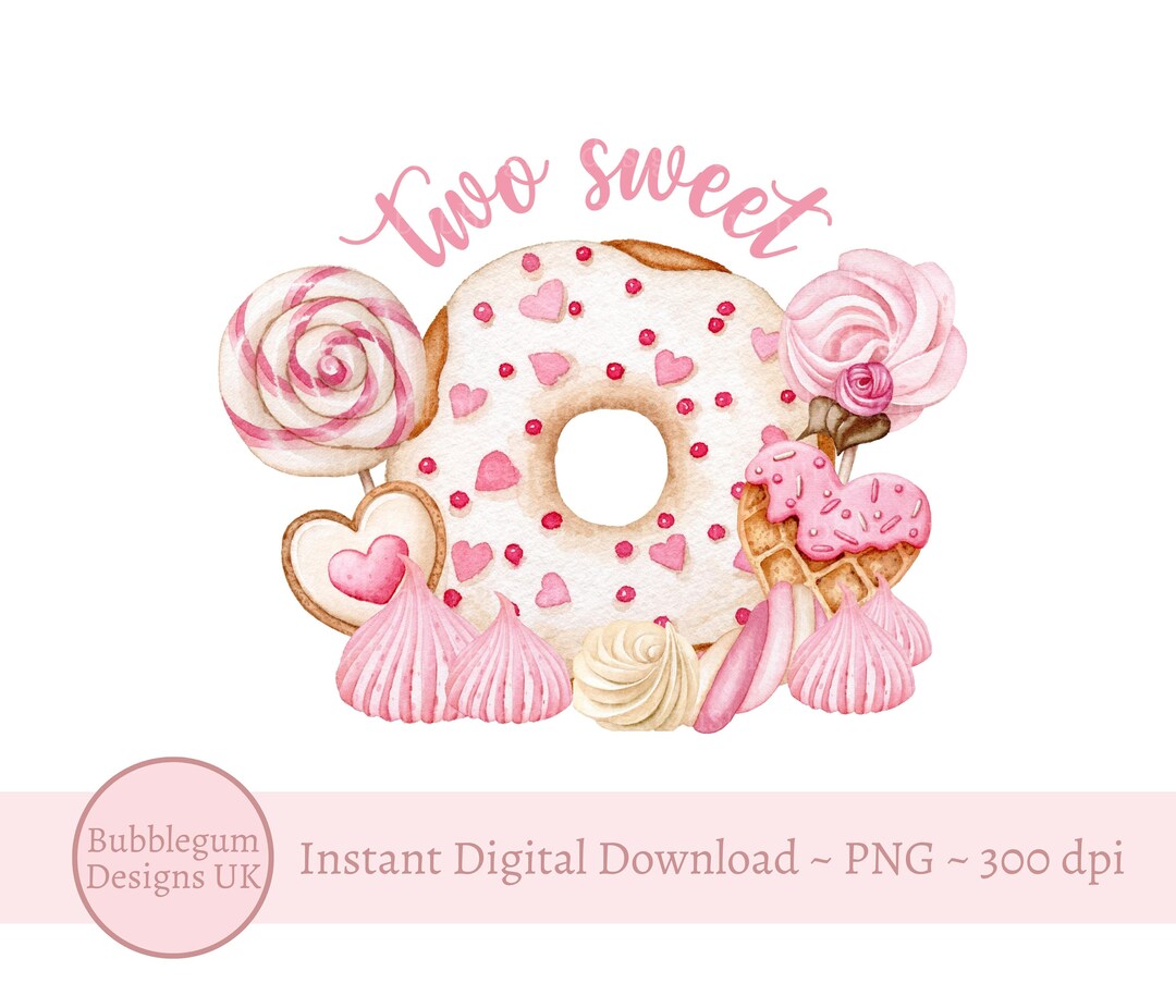 Two Sweet 2nd Birthday PNG, Sweet Treats Birthday Clipart, Girls 2nd ...